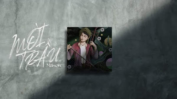 Masew ft. Tuấn Cry - Mời Trầu | POPS