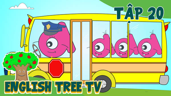 English Tree TV - Tập 20: Wheels On The Bus Nursery Rhyme | POPS Kids